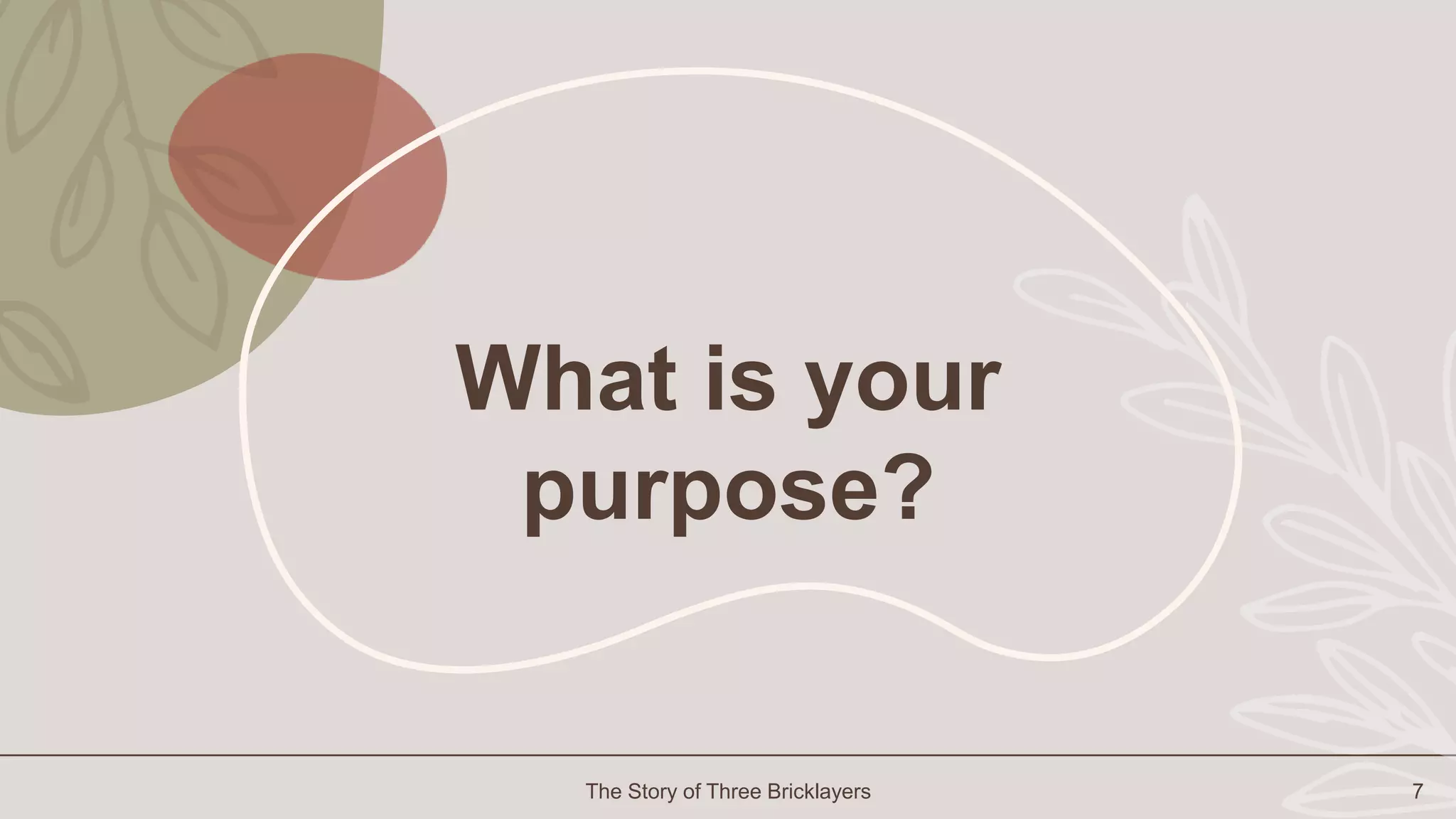 THE STORY OF THREE BRICKLAYERS.pptx