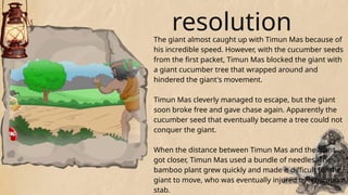 the story of Timun Mas.pptxmmmmmmmmmmmmmmmm | PPTX