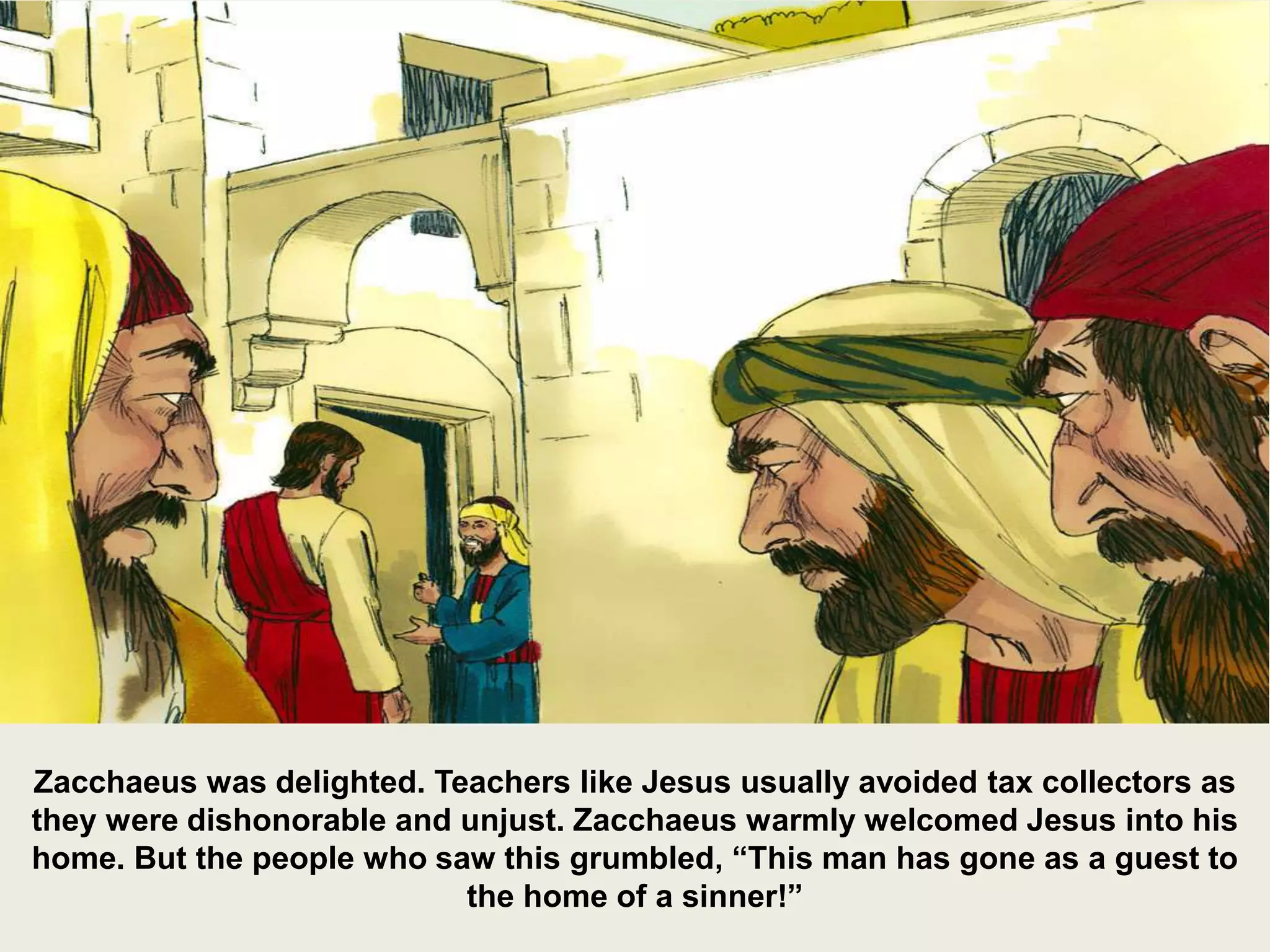 The Story of Zacchaeus - The Repentant Tax Collector | PPTX