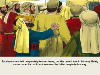 The Story of Zacchaeus - The Repentant Tax Collector | PPTX