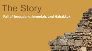 The Story, part 17: The Fall of Jerusalem | PPTX