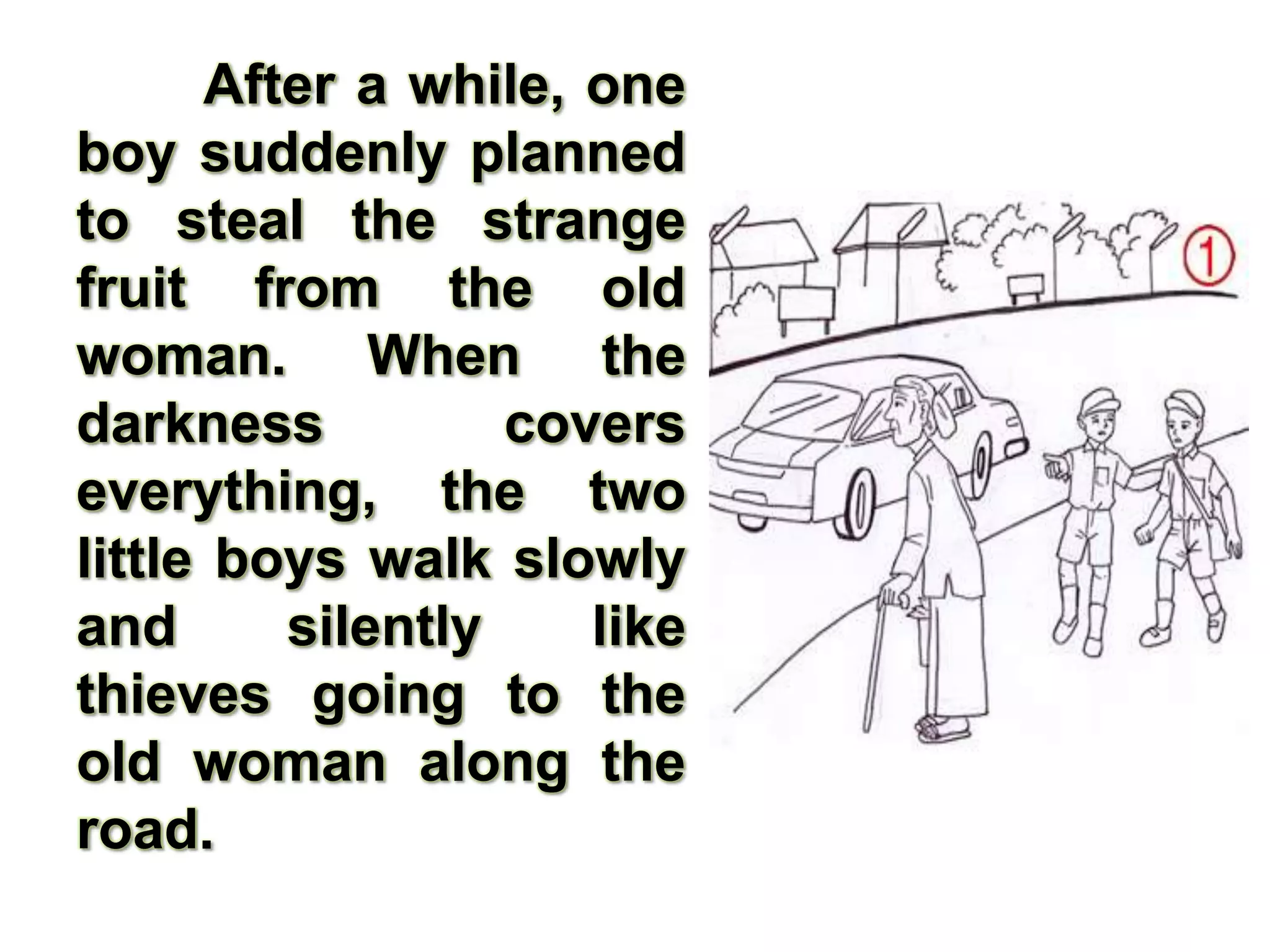 The Sweetest Fruit (A short children story) | PPTX