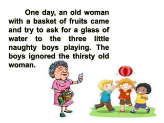 The Sweetest Fruit (A short children story) | PPTX