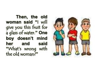 The Sweetest Fruit (A short children story) | PPTX