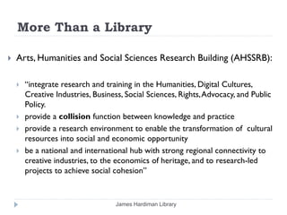 The strategic significance of the hardiman research building 26jan14 | PPT