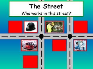 The Street | PPT