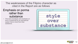 The strengths and weaknesses of the filipino character a socio cultural ...