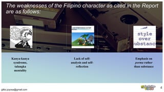 The strengths and weaknesses of the filipino character a socio cultural ...