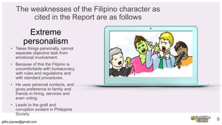 The strengths and weaknesses of the filipino character a socio cultural ...