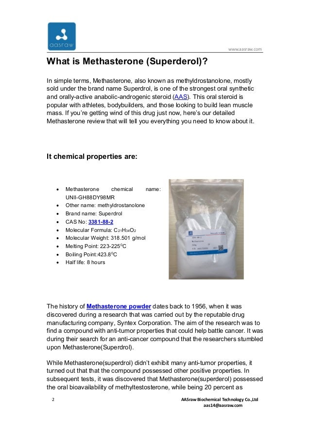 The strongest oral steroids methasterone (superdrol) prohormone