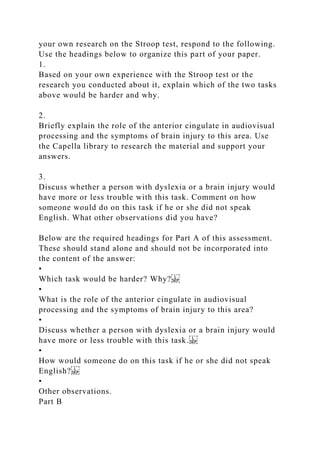 The Stroop Effect And Visual Perception Overview Write a 2-part .docx