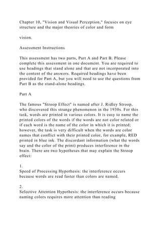 The Stroop Effect And Visual Perception Overview Write a 2-part .docx