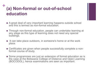 The strucrure of formal and non formal education | PPT