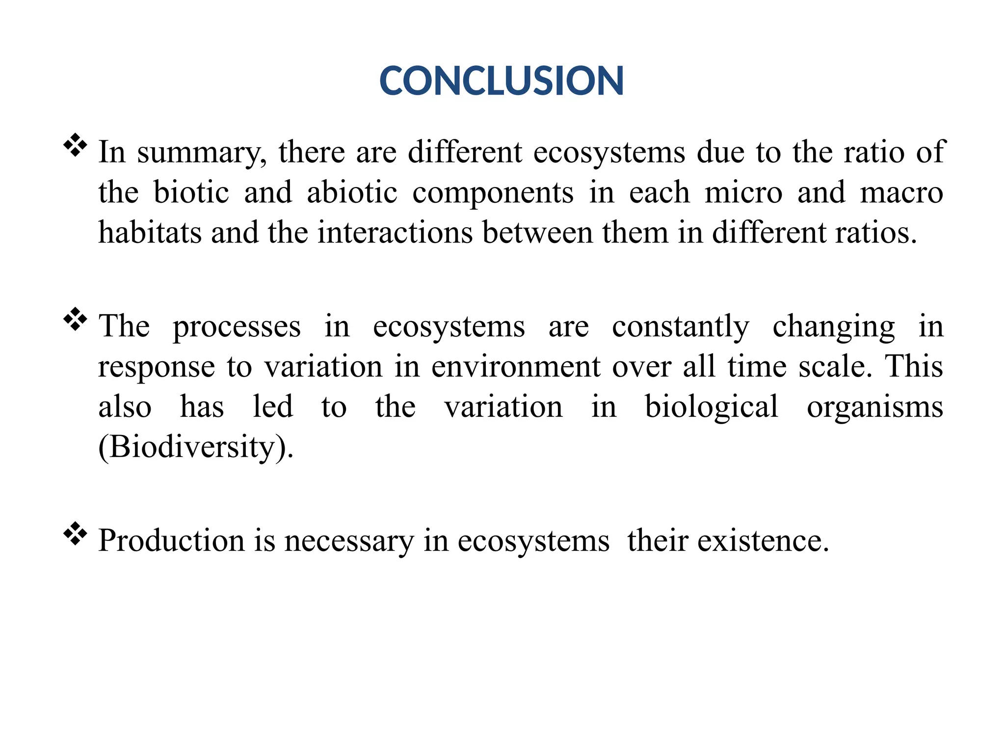 THE STRUCTURE AND ARCHITECTURE OF THE ECOSYSTEM, DIVERSITY AND ...