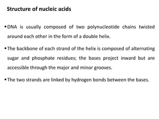 The structure of dna and genome ogranization | PPTX