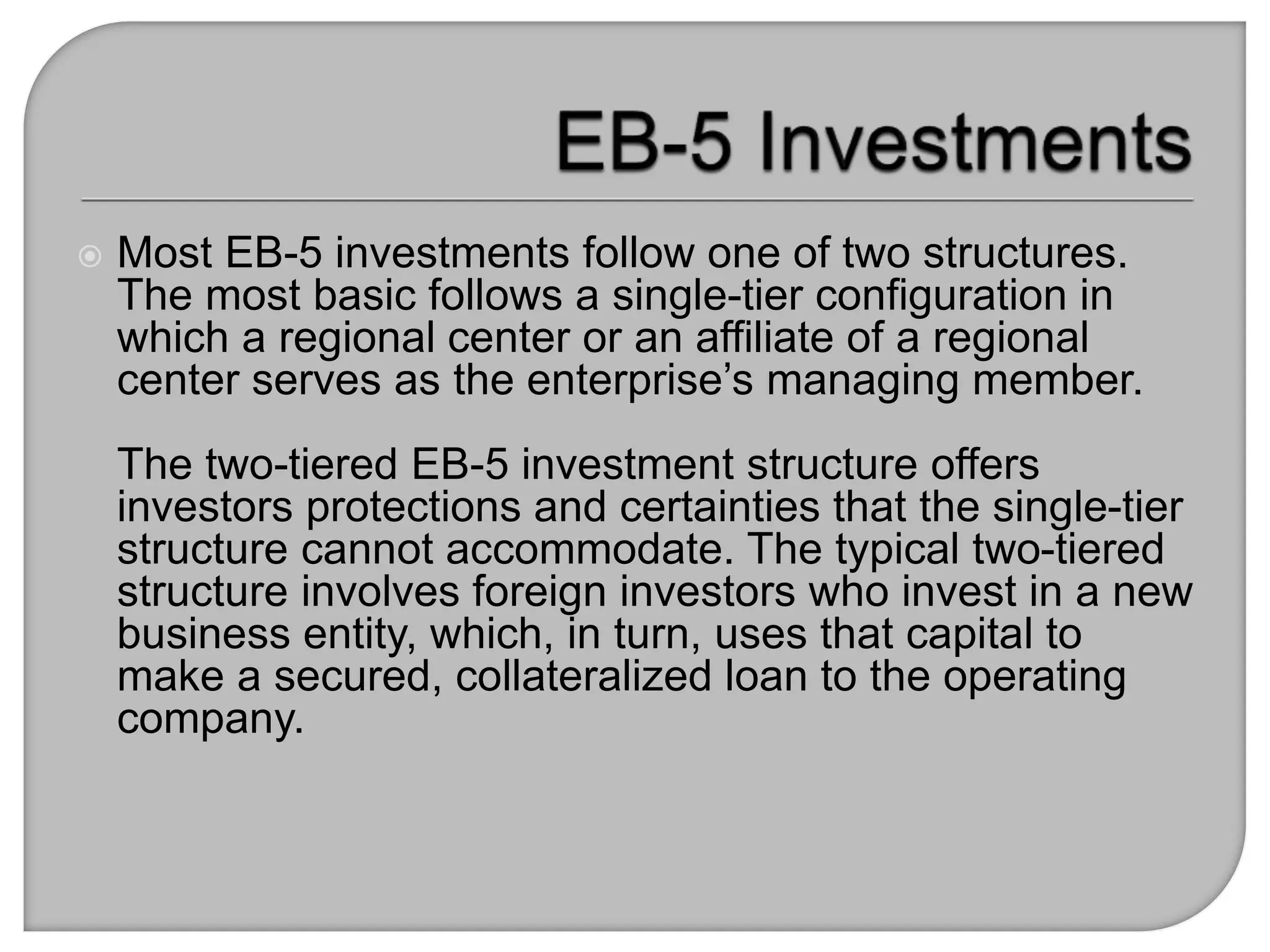 The Structure of EB-5 Investments | PPT