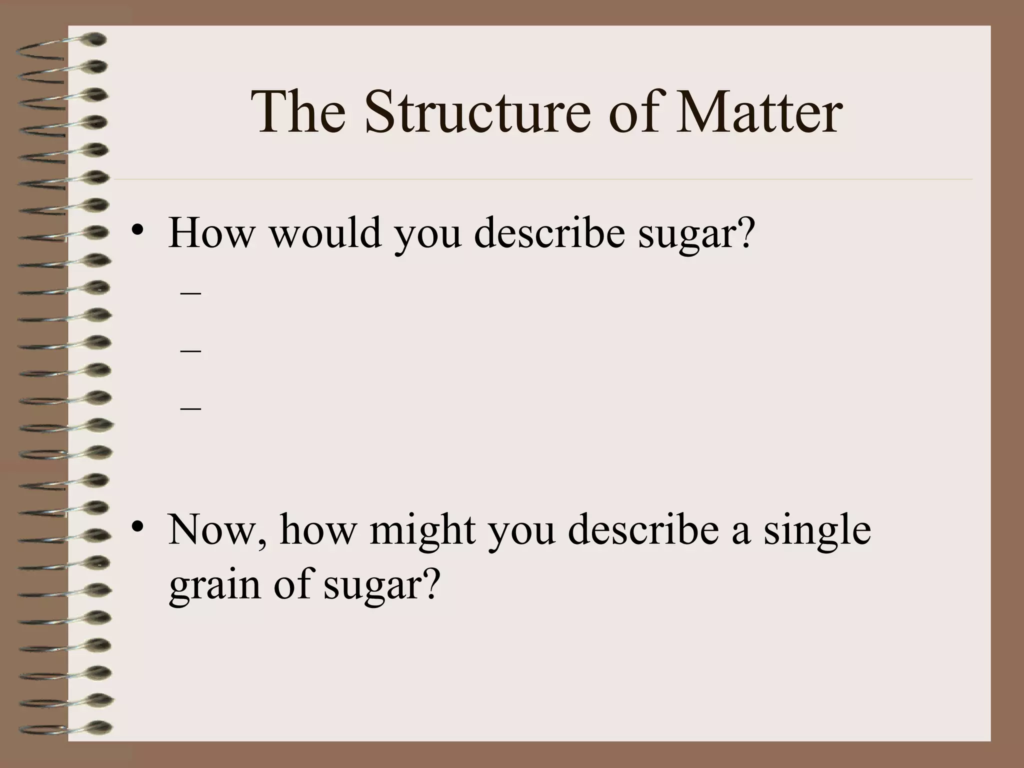 Structure of Matter, Atoms and Molecules | PPT