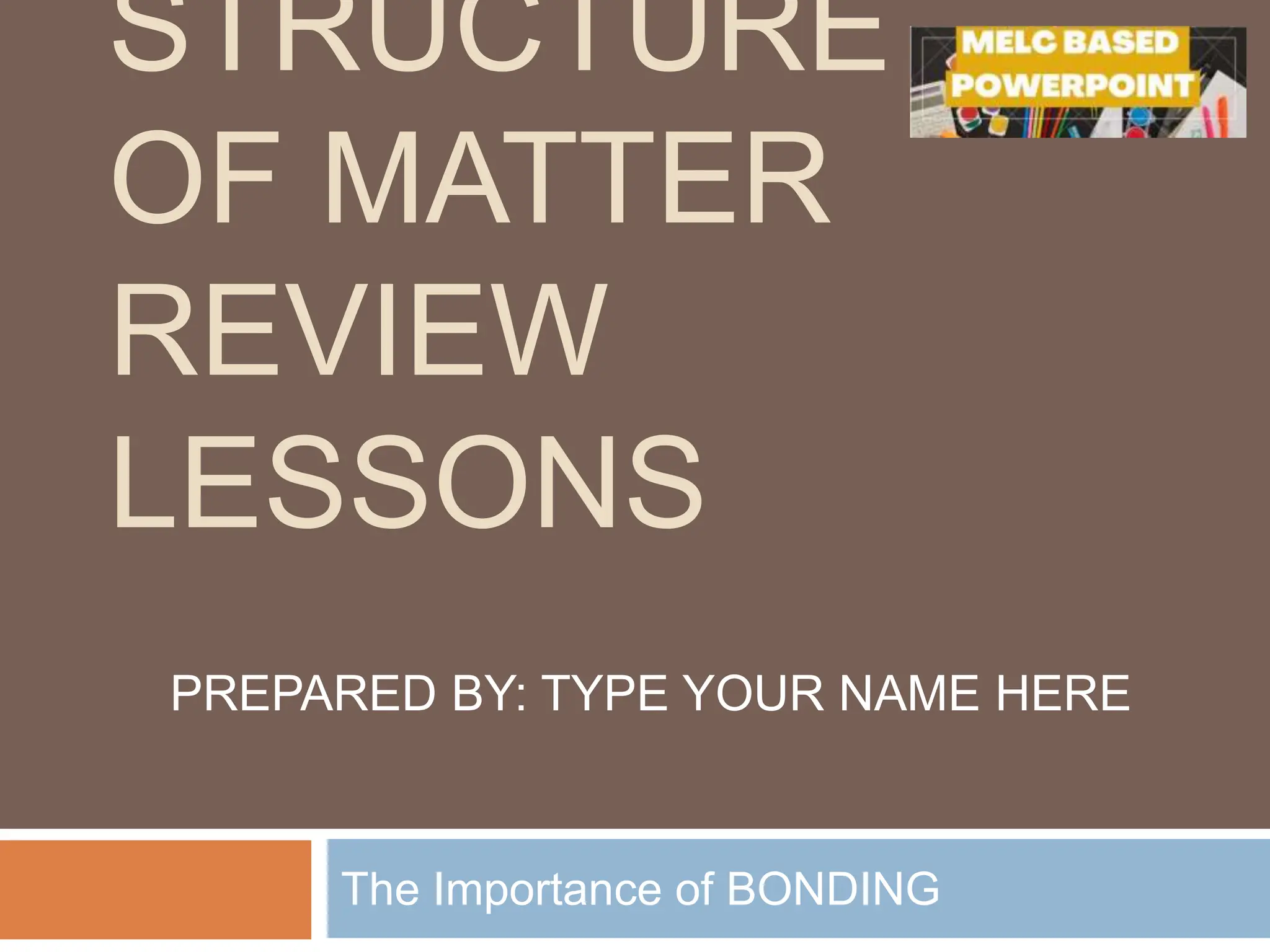 The Structure of Matter.ppt Scienceeee 9 | PPT