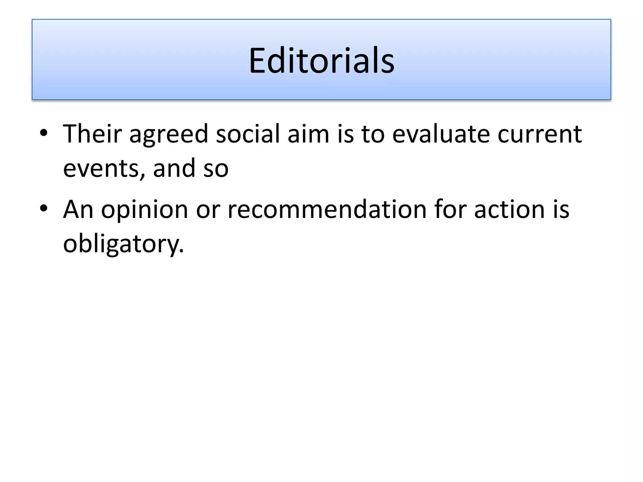 The structure of newspaper editorials | PPTX