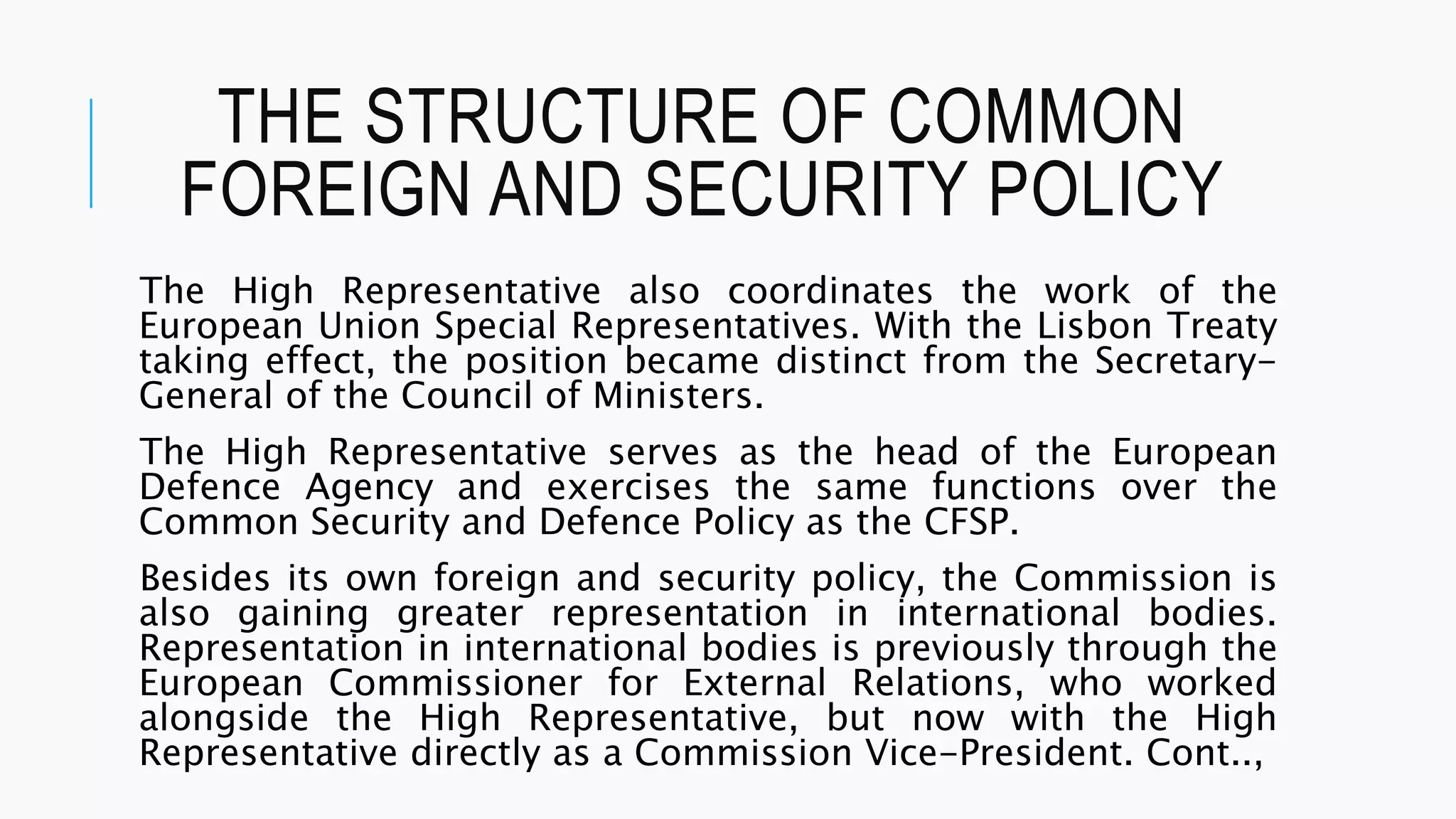 The structure of the Common Foreign and Security Policy External ...