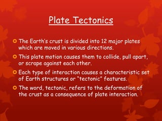 The structure of the earth and plate tectonics | PPTX
