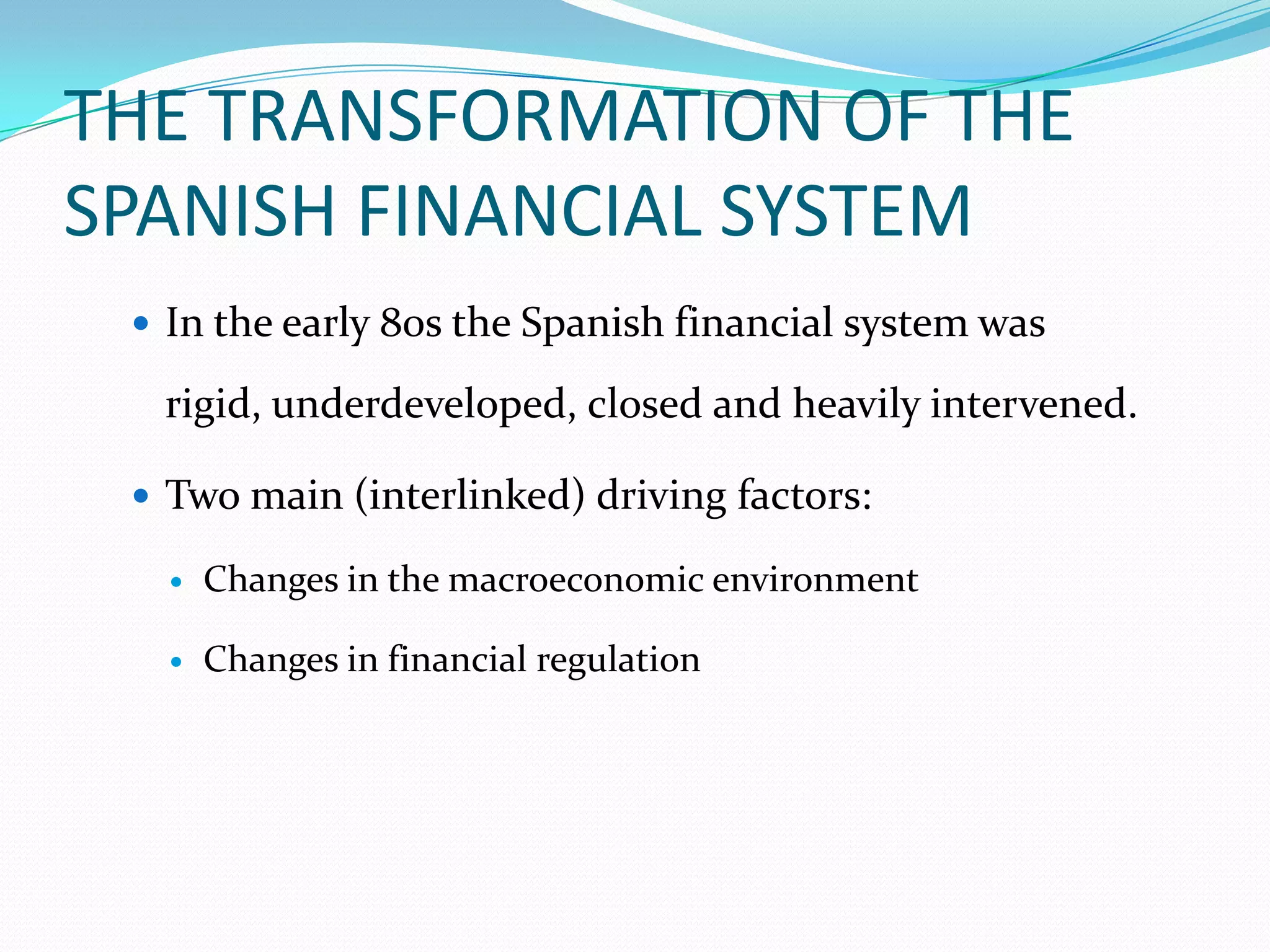 The structure of the spanish financial system | PPTX