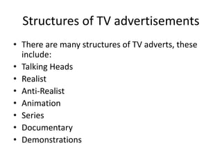 The structures and techniques of tv advertisements | PPTX