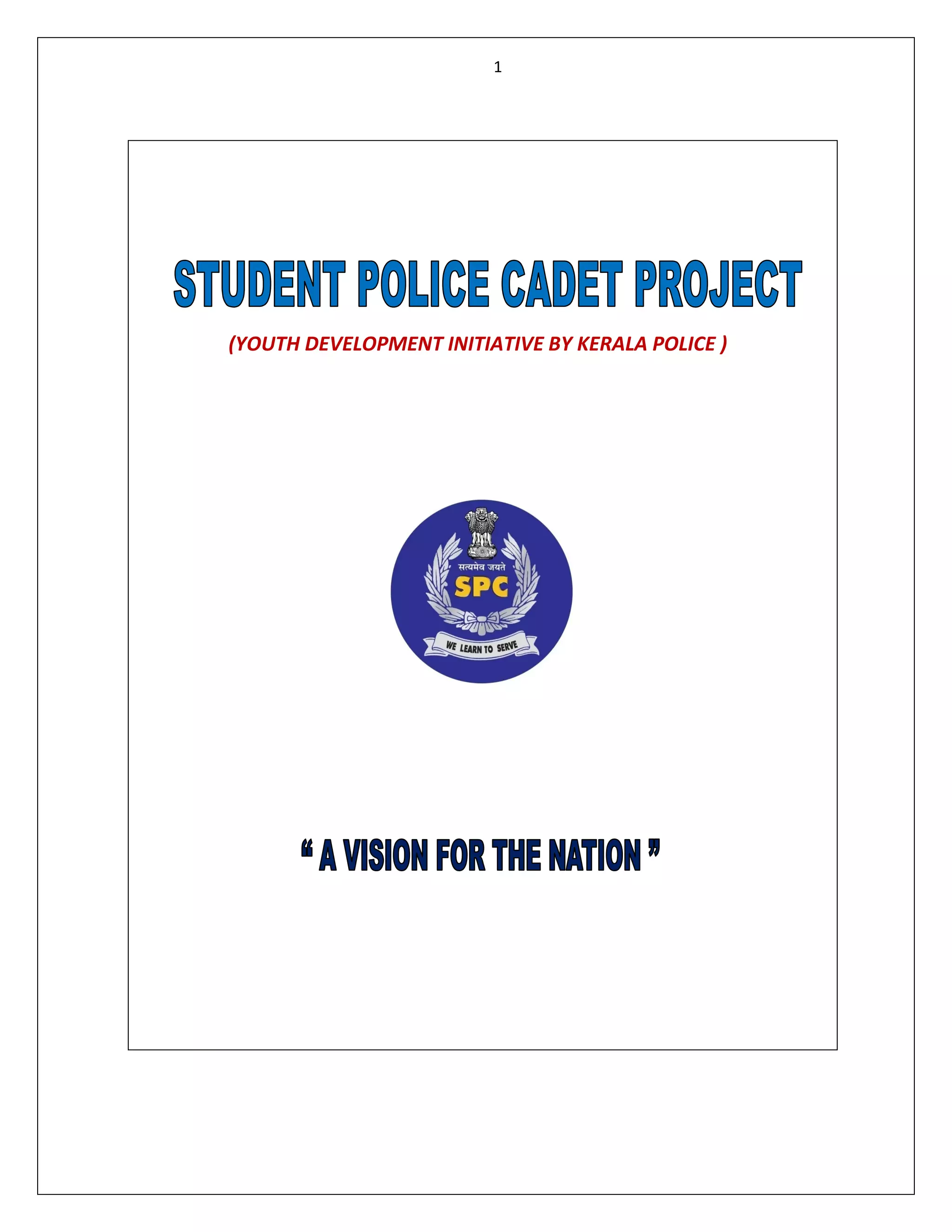 The Student Police Cadet (SPC) project Vision Document | PDF