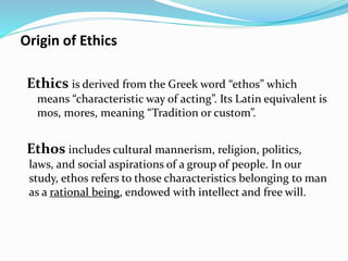 The study of ethics | PPTX