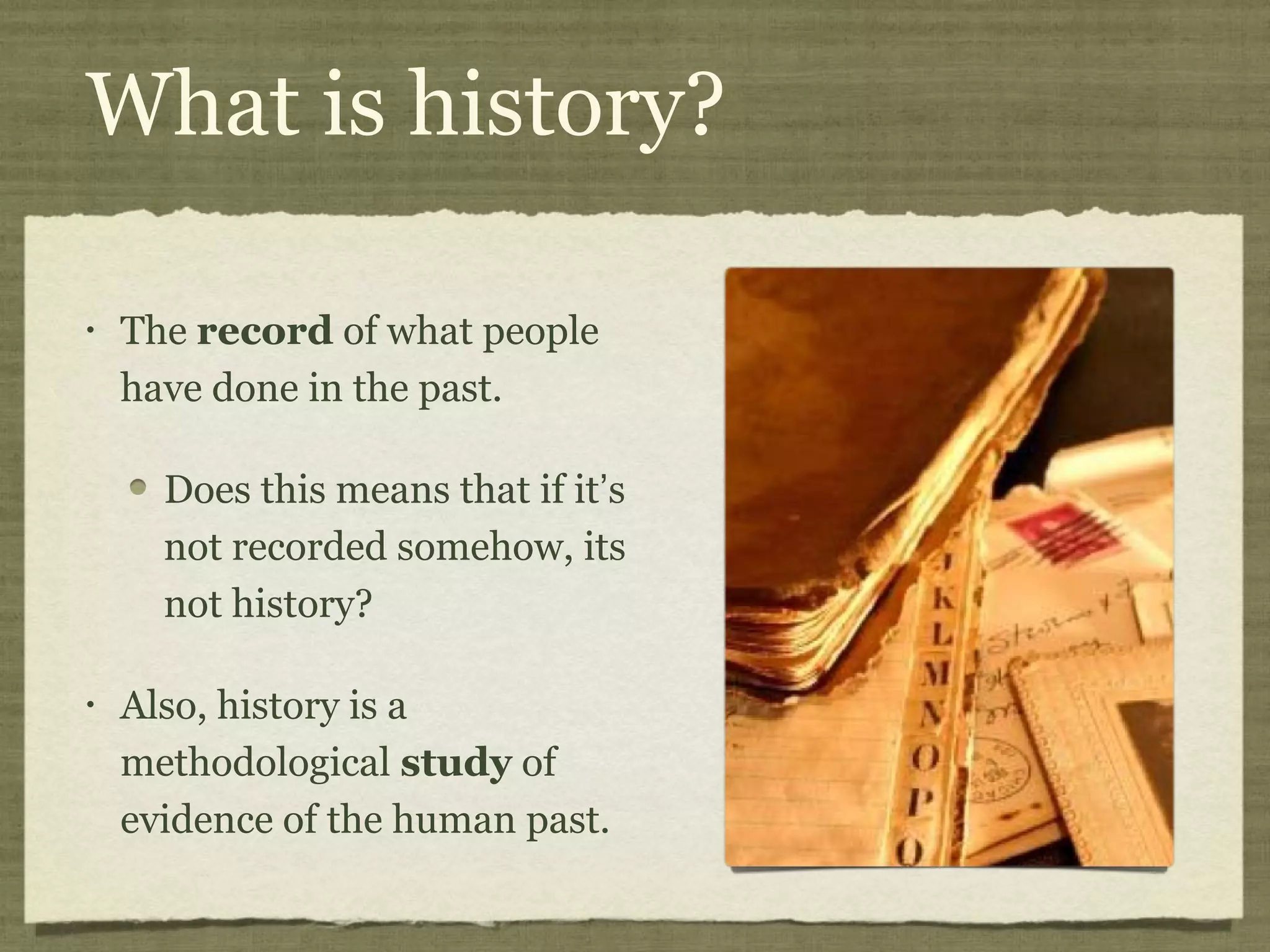 The Study of History | PPT