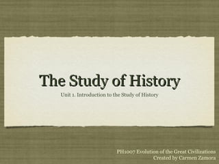 The Study of History | PPT