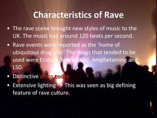 The Study Of Raves | PPT | Dance and Electronic Music | Music