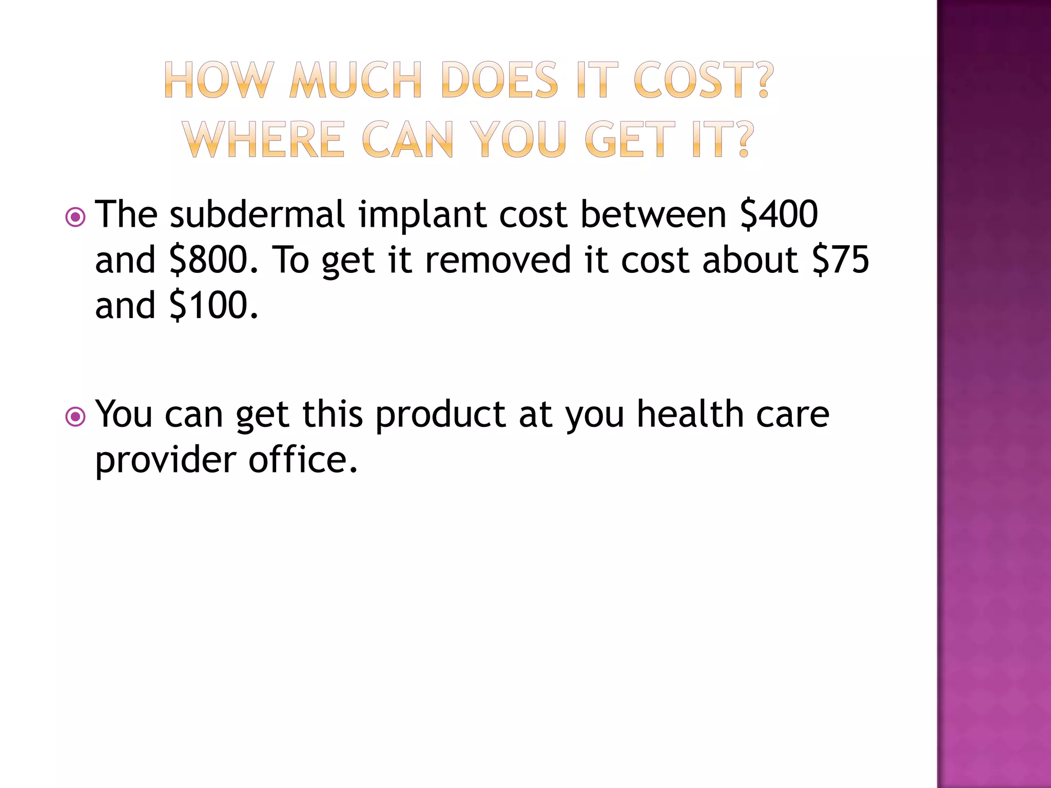 The Subdermal Implant Health | PPTX