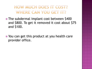 The Subdermal Implant Health | PPTX