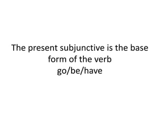 The subjunctive | PPT