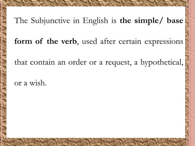 The Subjunctive Mood | PPTX