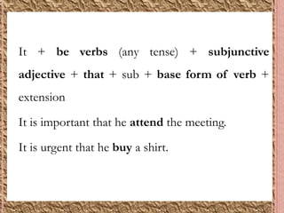 The Subjunctive Mood | PPTX