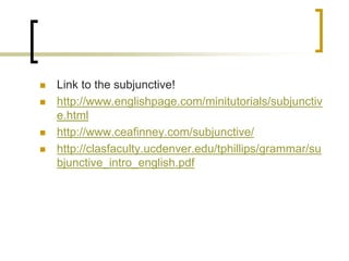 THE SUBJUNCTIVE and the way to understand easily and more fun | PPT