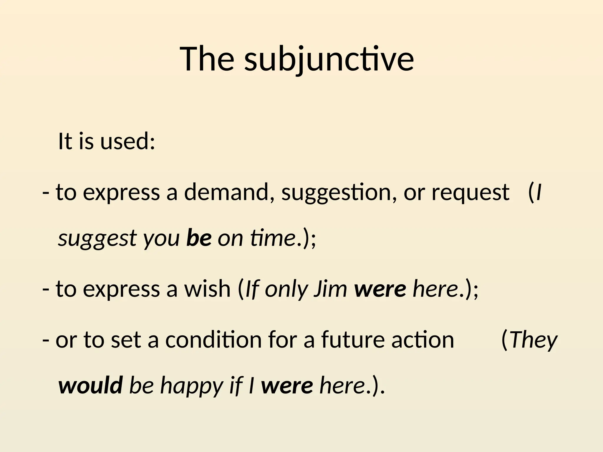 The subjunctive mood and the unreal past | PPTX