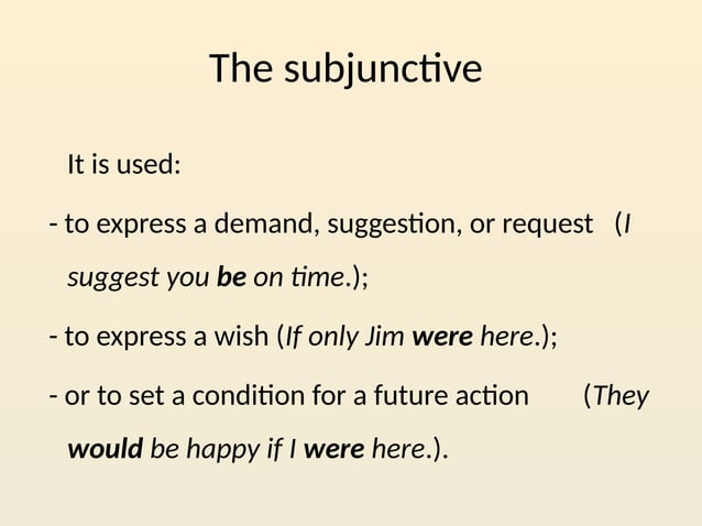 The subjunctive mood and the unreal past | PPTX