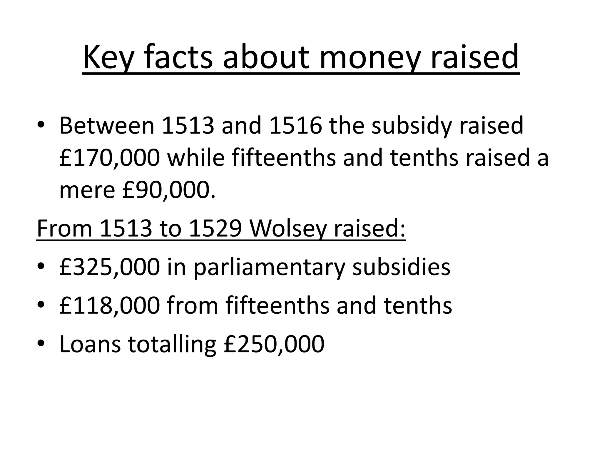 The subsidy- Wolsey's plan | PPTX