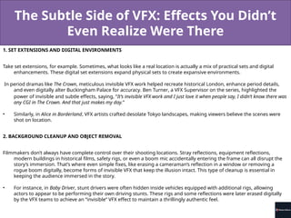 The Subtle Side of VFX Effects You Didn’t Even Realize Were There.pptx