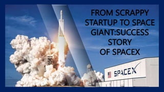 THE SUCCESS STORY OF SPACEX_JSC75th.pptx