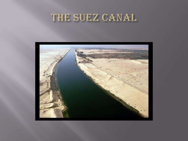 The Suez Canal | PPT