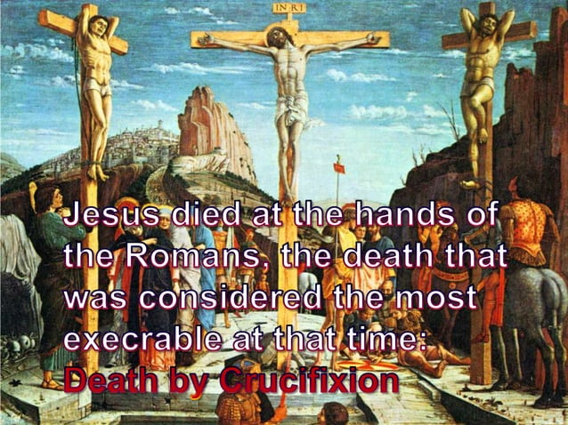 The Suffering, Death and Resurrection of Christ | PPTX