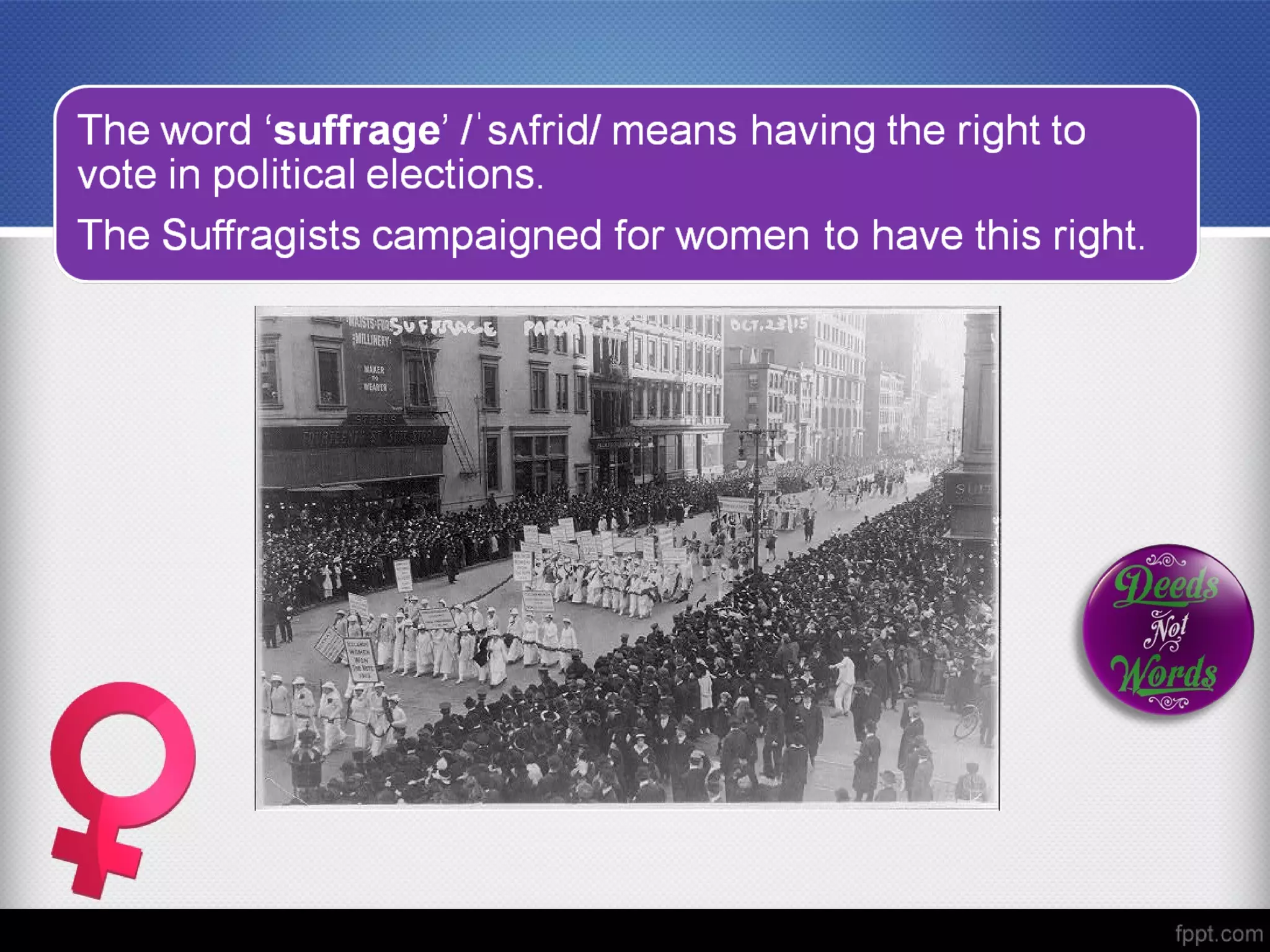 The Suffragettes | PPT