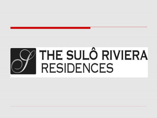 The sulo riviera residences taft manila | PPT