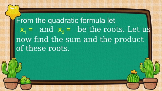The Sum And The Product Of Roots Of Quadratic Equationspptx Physics Science