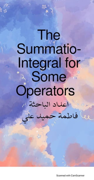 The Summation Integral For Some Operators Pdf
