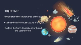 THE SUN ( Solar system and sun structure) | PPTX | Geography | Science